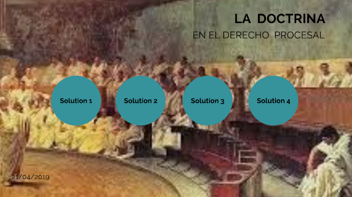 LA DOCTRINA EN EL DERECHO PROCESAL by yesy ramos on Prezi