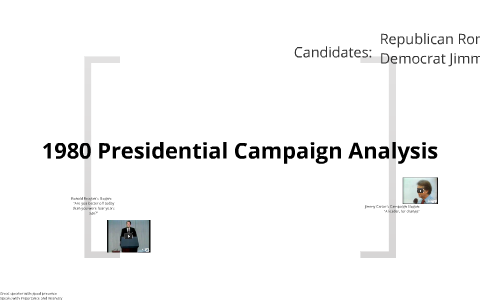 1980 Presidential Campaign Analysis by Katie McKenzie on Prezi