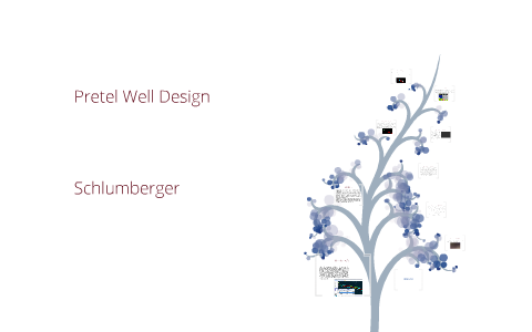 PETREL WELL DESIGN by Linda Amado on Prezi