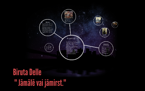 Biruta Delle by Barbara Dzerve on Prezi