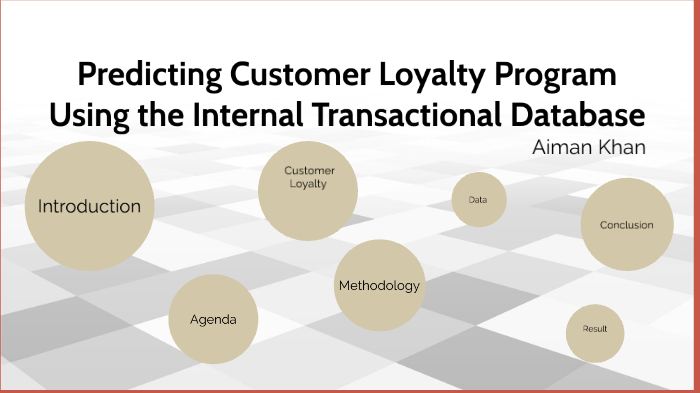 Predicting Customer Loyalty Program Using the Internal Transactional Database by aimy_o0 on Prezi