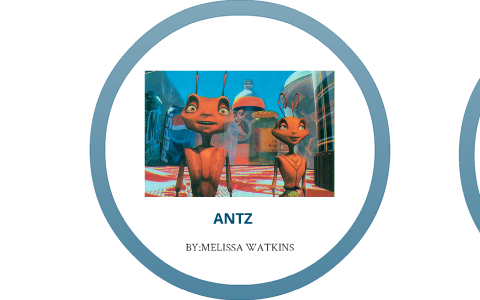 Antz by Cookies Cream on Prezi