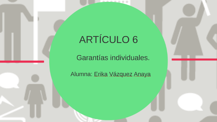 ARTÍCULO 6 by Erika vazquez on Prezi