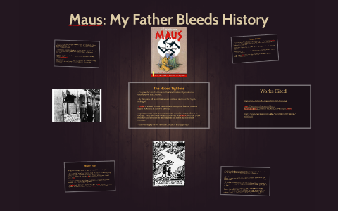 Maus: My Father Bleeds History by Sean McDevitt on Prezi