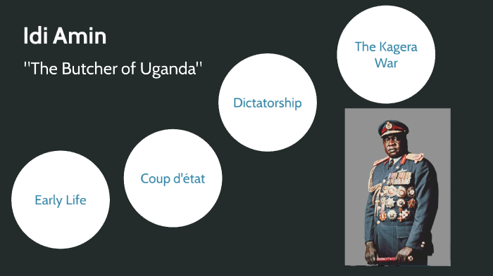 Idi Amin by Yoshi Chan on Prezi