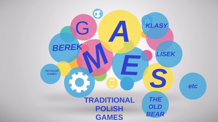 TRADITIONAL POLISH GAMES by anna szambora on Prezi