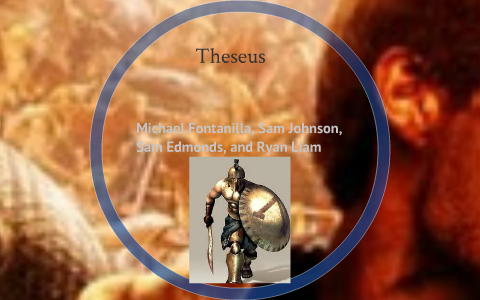 The story of Theseus by Ryan Liam on Prezi
