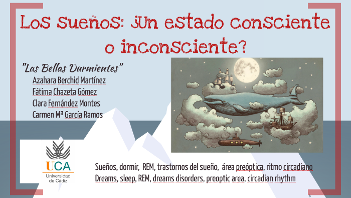 Los sueños: ¿Un estado consciente o inconsciente? by Las Bellas ...