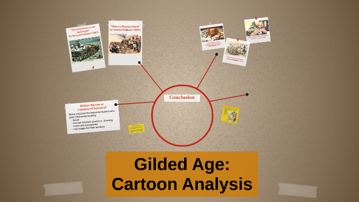 Gilded Age: Cartoon Analysis by Brandon O'Neill on Prezi