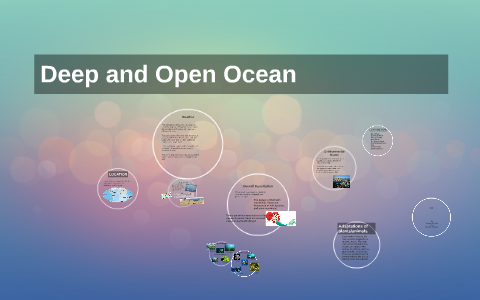 Deep and Open Ocean by Conner Roundy on Prezi