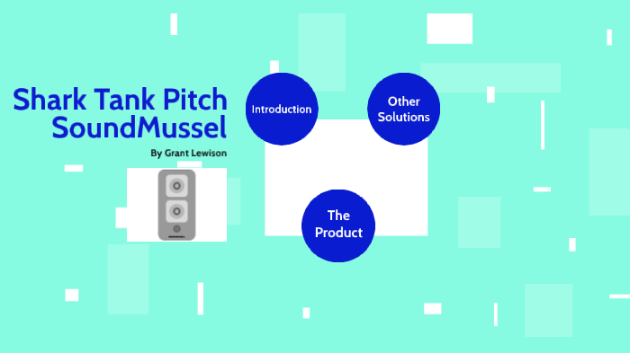 SoundMussel Pitch by Grant Lewison on Prezi
