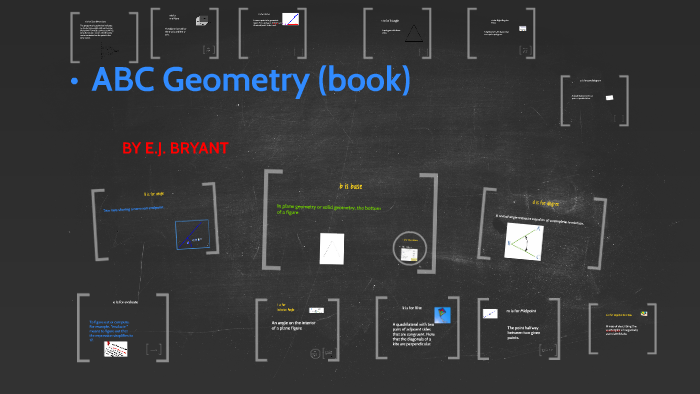 ABC Geometry (book) by ernest bryant on Prezi