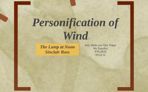 Personification of Wind by Alex Tsigas on Prezi