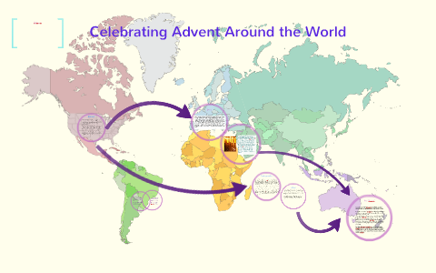 Advent around the world by Annabella Johna on Prezi