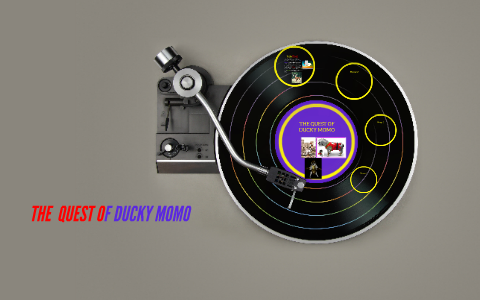THE QUEST OF DUCKY MOMO by Durham Grade 4s on Prezi