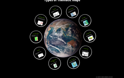 Types of Thematic maps by Jessica Alvarado on Prezi