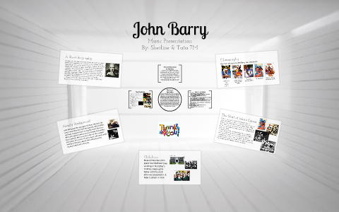 John Barry Presentation by Sherline Angelica on Prezi