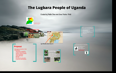 The Lugbara People Of Uganda by eileen zhao on Prezi