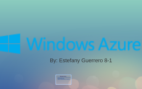 Windows Azure Operating System by Estefany Guerrero