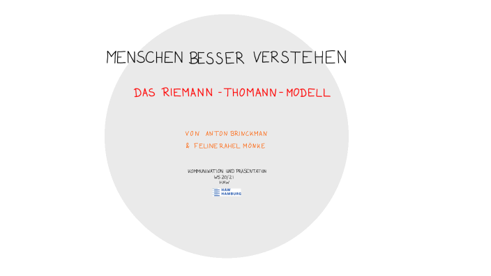 Das Riemann-Thomann-Modell by Feline Mönke on Prezi
