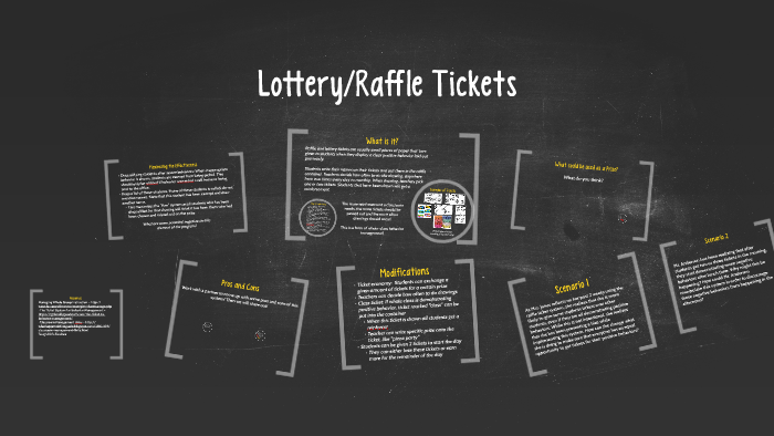 Raffle and Lottery Tickets in the Classroom by phoebe wahlberg on Prezi