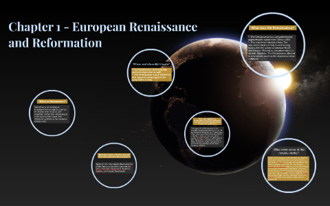 Chapter 1- European Renaissance and Reformation by william benitez on Prezi