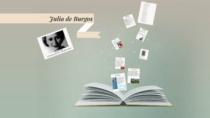 Julia de Burgos by Jocelyn Jasso on Prezi