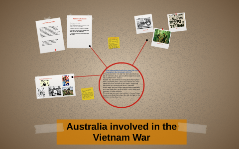 Australia involved in the Vietnam War by Jessica Bobbin on Prezi
