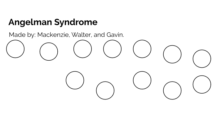Angelman Syndrome Project by Go Cubs on Prezi