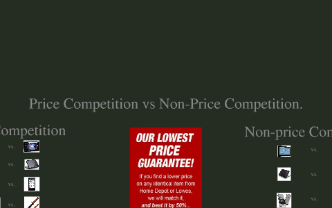 Price- Non-price Competition by Alex Walden on Prezi
