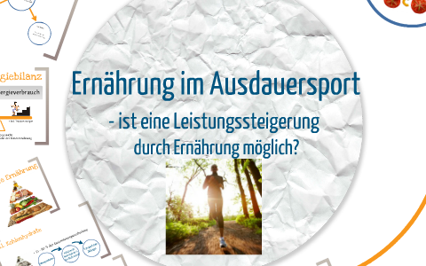 Ernährung im Ausdauersport - Ist eine Leistungssteigerung durch ...