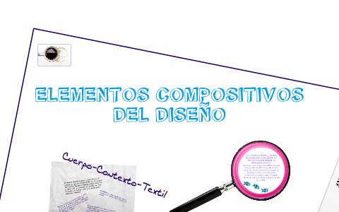 ELEMENTOS COMPOSITIVOS DEL DISEÑO by Luciana Marietti on Prezi