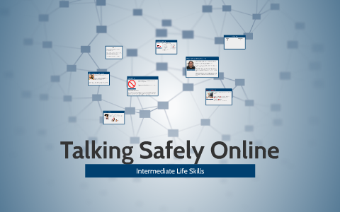 Talking Safely Online by Joelle Snyder on Prezi
