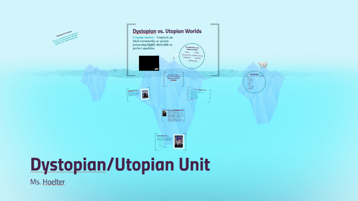 Dystopian vs. Utopian by on Prezi