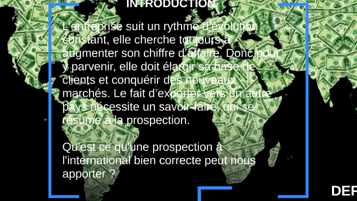 La prospection à l'international by Adam KF on Prezi