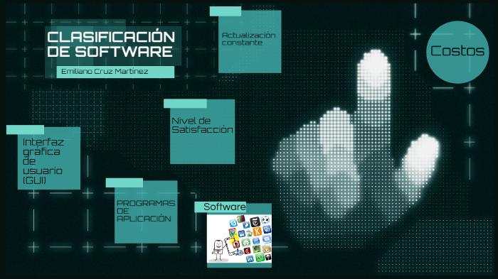 CLASIFICACIÓN DE SOFTWARE by Emiliano Cruz on Prezi