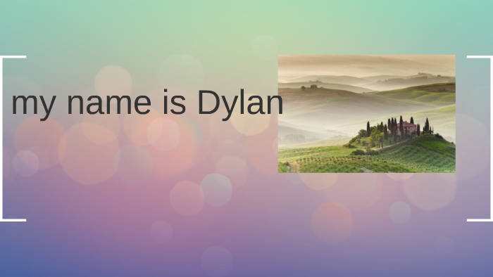 my name is Dylan by Dylan Flanders on Prezi