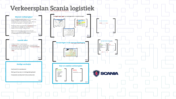 Verkeersplan Scania logistiek by Jordy Eijbergen on Prezi