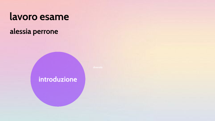 lavoro esame by Alessia Perrone on Prezi