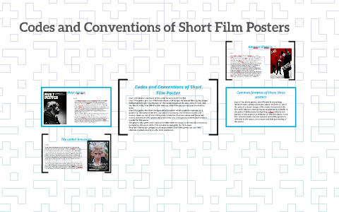 Codes and Conventions of Short Film Posters by Diana Eleuterio on Prezi