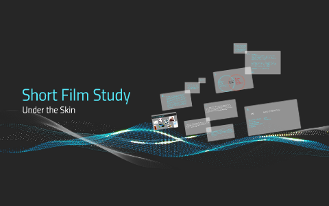 Short Film Study by Caitlin Stewart on Prezi