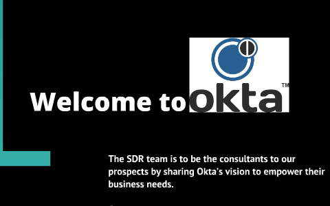 Welcome to Okta by Irwin Ki on Prezi