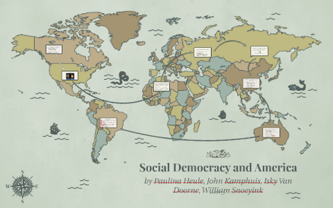 Definition of Social Democracy by John Kamphuis on Prezi