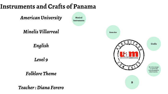 Instruments and Crafts of Panama by Minelis Villarreal on Prezi