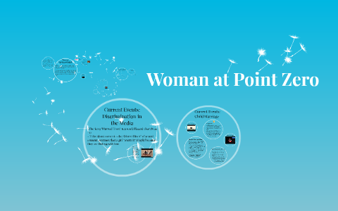 Woman at Point Zero by Maggie Lin on Prezi