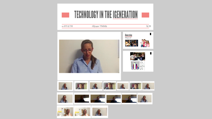 TECHNOLOGY AND THE IGENERATION by Allyson Timms on Prezi