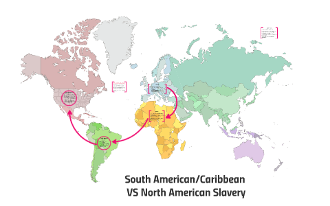 Caribbean/South American Slavery vs. North American Slavery by Mikako ...