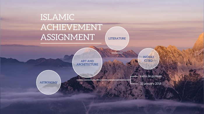 Islamic Achievement Civilization by cayla d. on Prezi