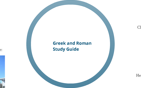 Greek and Roman Study Guide by Ricki Gibson on Prezi
