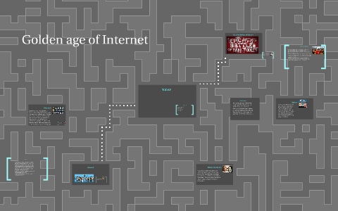 Golden age of Internet by Samuel Stephens on Prezi